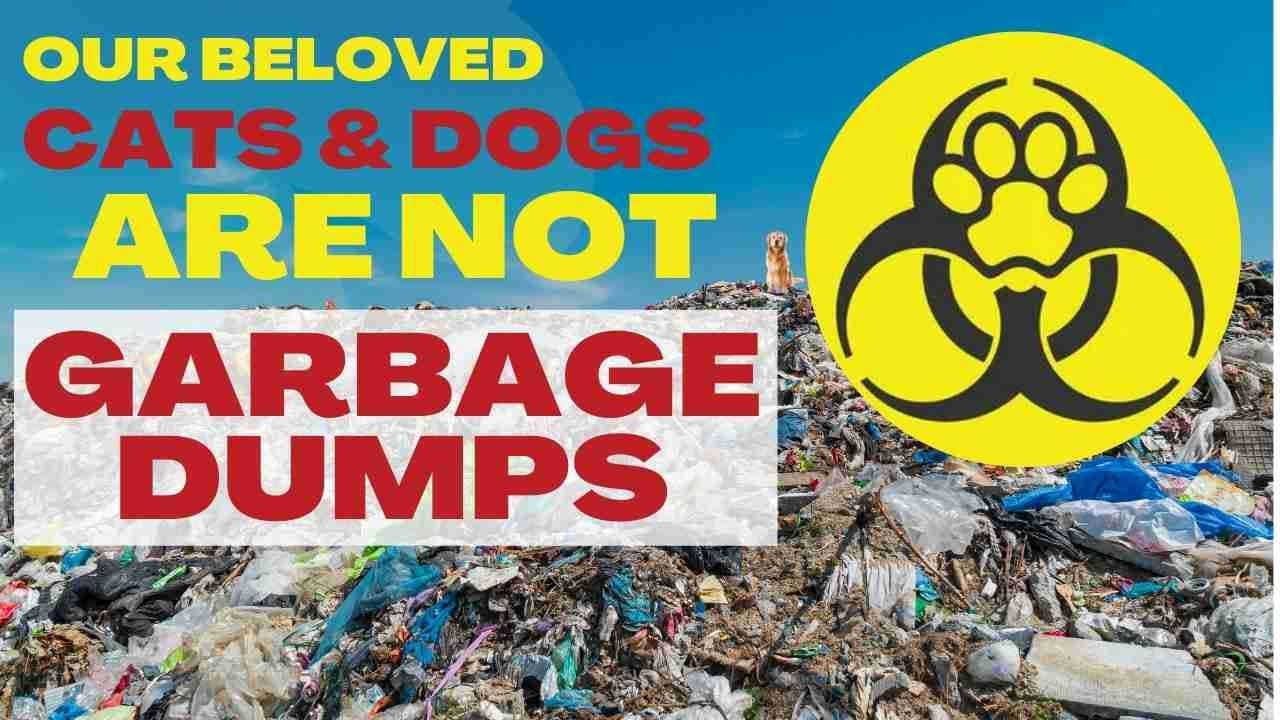Our Beloved Pets Are Not Garbage Dumps - New Berlin, Wisconsin